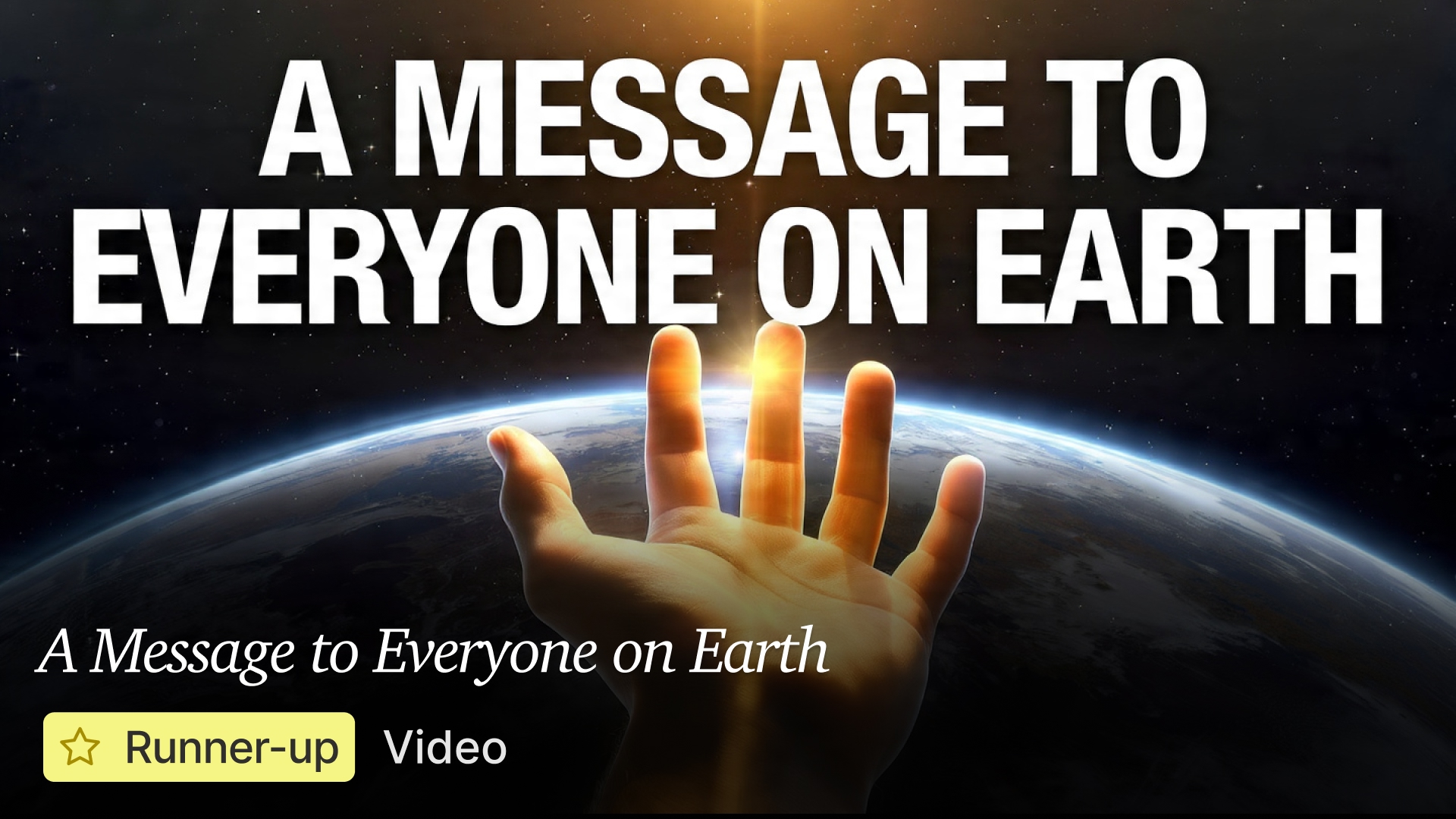 A Message to Everyone on Earth - Keep The Future Human